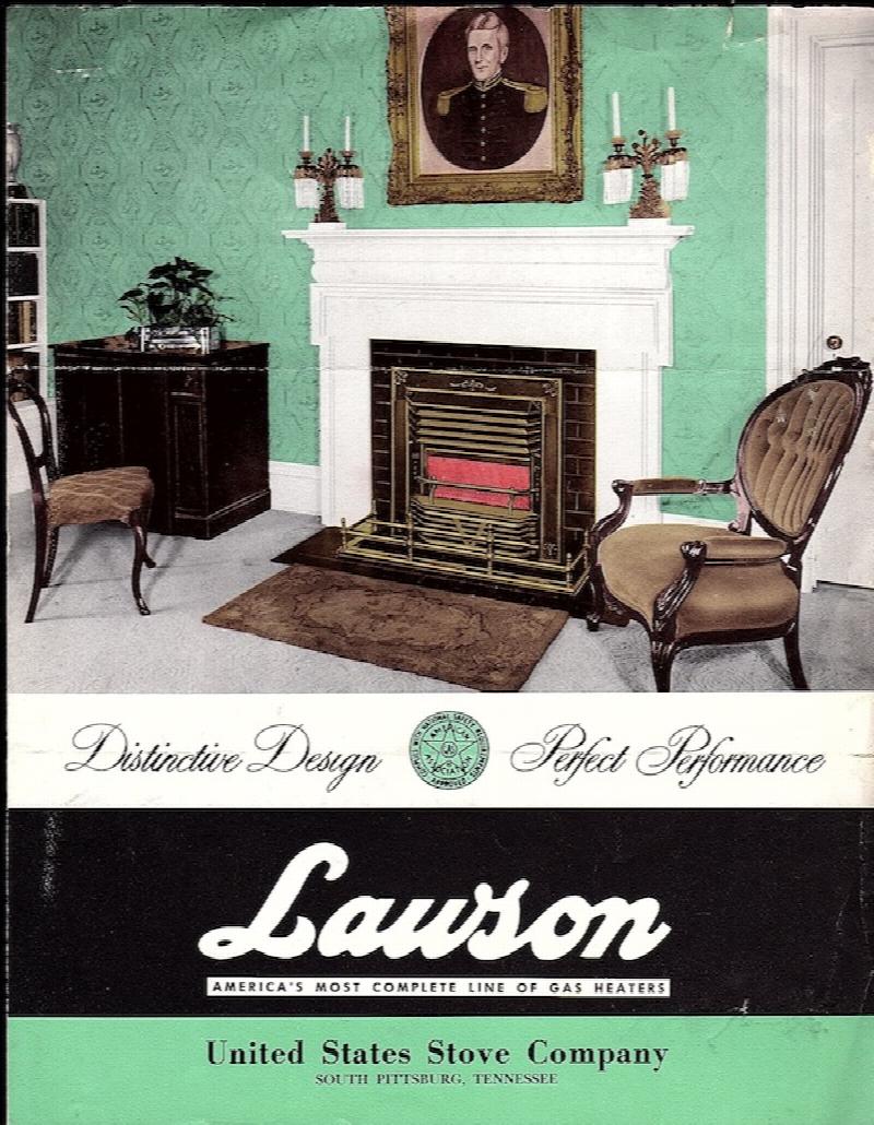 LAWSON, AMERICA'S MOST COMPLETE LINE OF GAS HEATERS - DISTINCTIVE ...